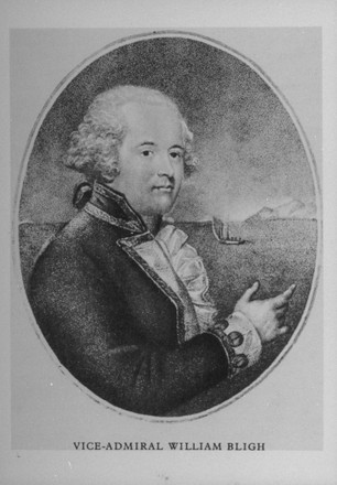 Viceadmiral William Bligh 17541817 Unpopular Overbearing Editorial ...