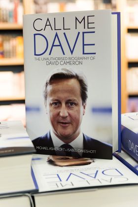 Call Me Dave Book Michael Ashcroft Editorial Stock Photo - Stock Image ...