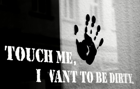 Touch Me Want Be Dirty Lettering Editorial Stock Photo - Stock Image ...