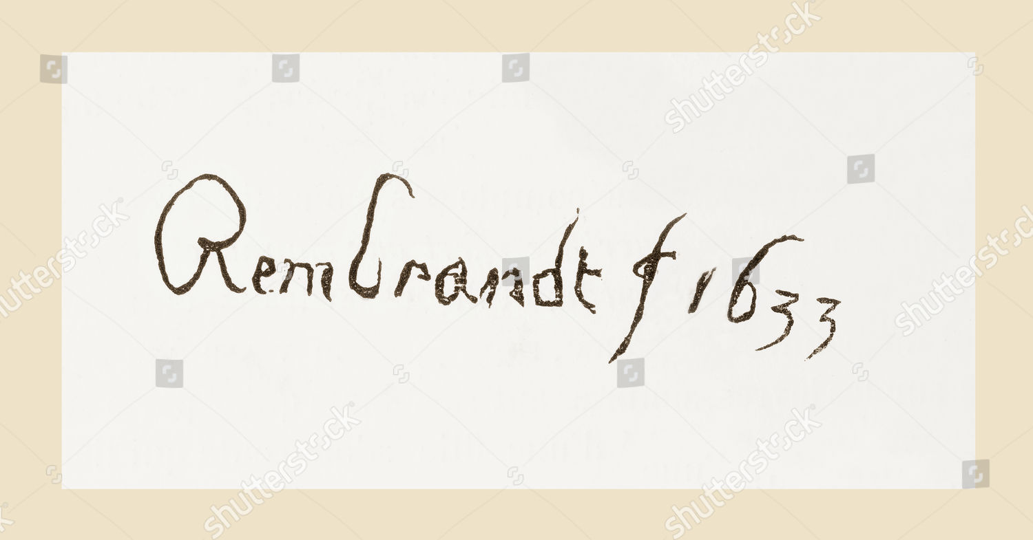 Signature Rembrandt Harmenszoon Van Rijn Dated Editorial Stock Photo ...