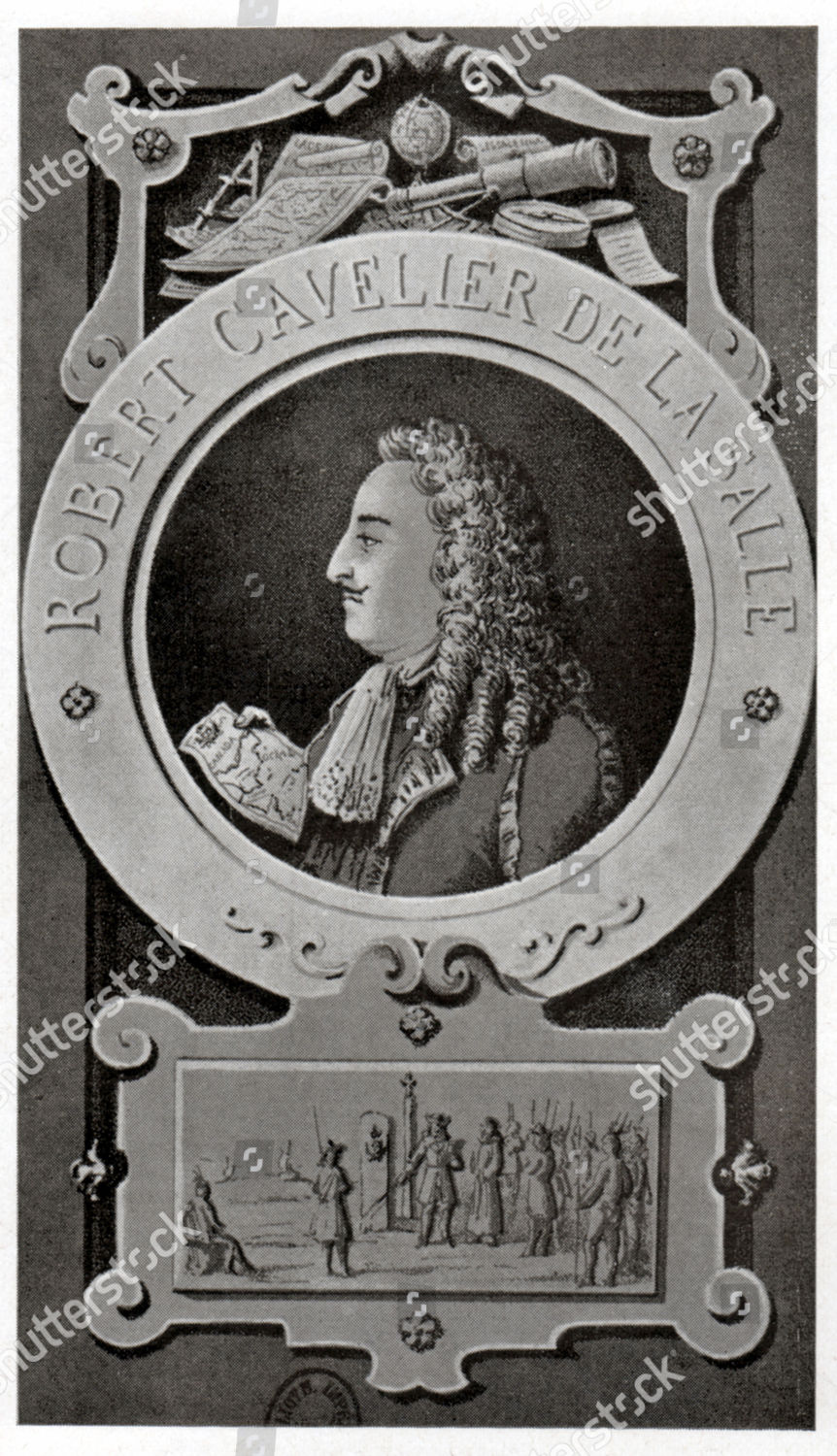 French Explorer Rene Robert Cavelier De Editorial Stock Photo - Stock ...